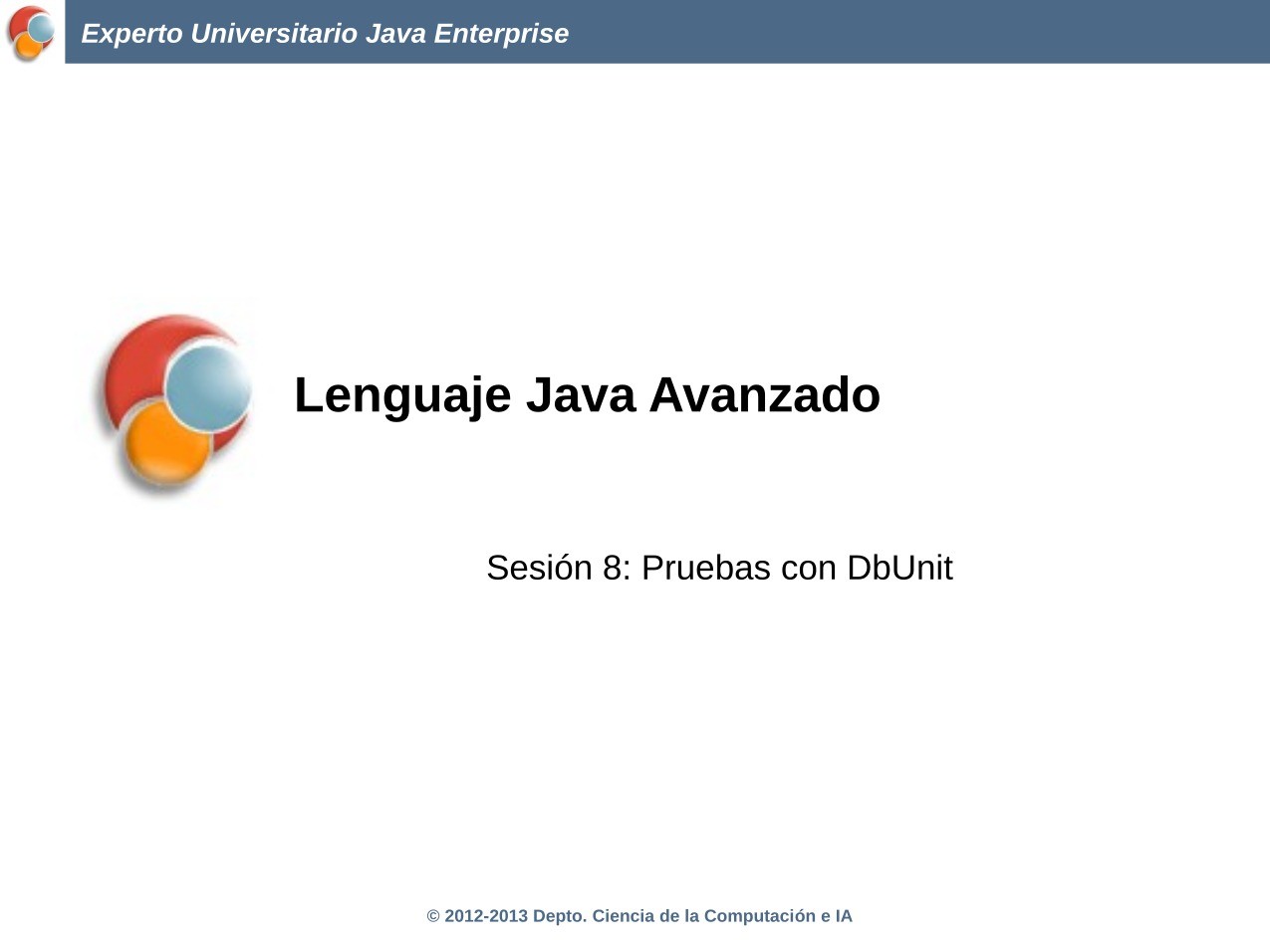 Pdf De Programación Sesión 8 Pruebas Con Dbunit Lenguaje Java Avanzado
